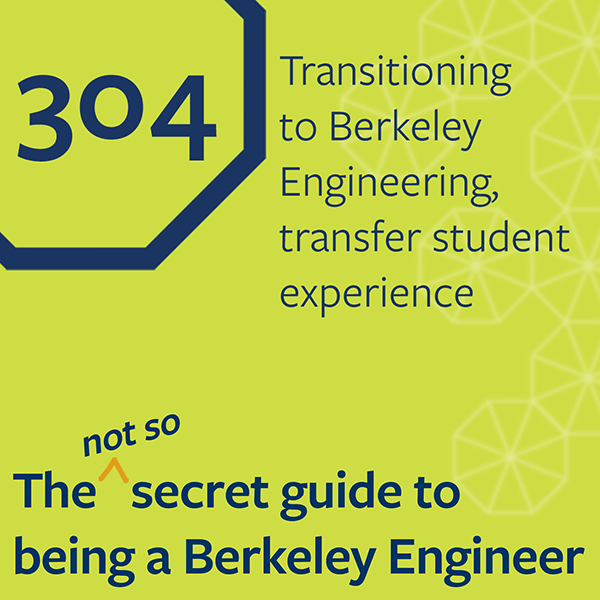 ESS 304: Transitioning to Berkeley Engineering: Transfer - Berkeley Engineering